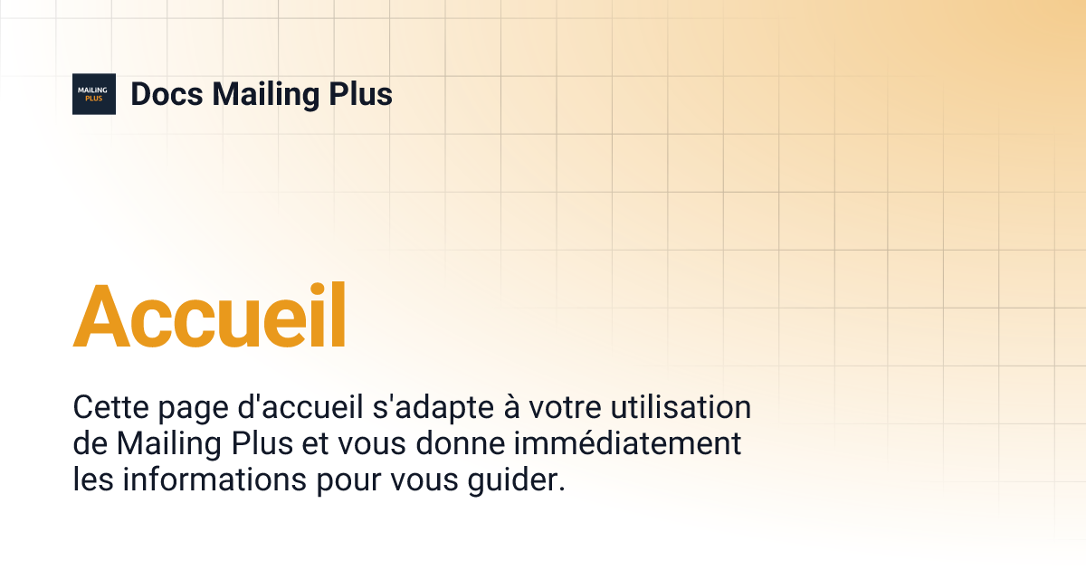 Accueil | Docs Mailing Plus